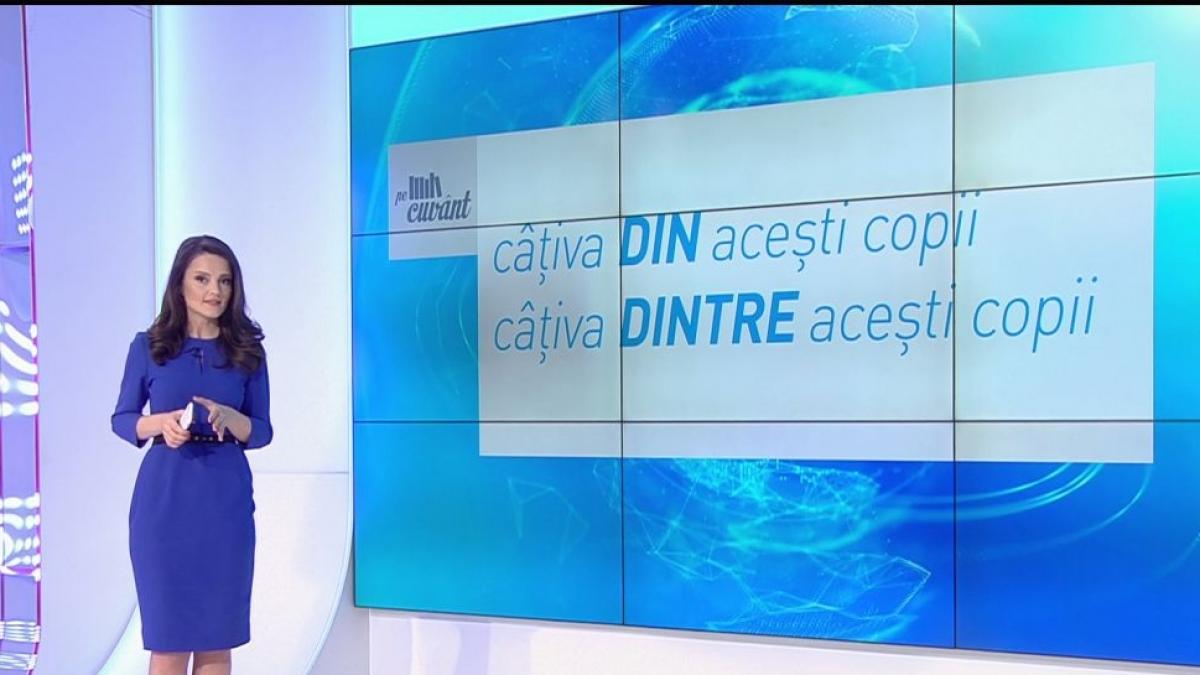 Pe cuvânt, cu Ana Iorga. Cum se folosesc corect prepoziţiile ''din'' şi ...