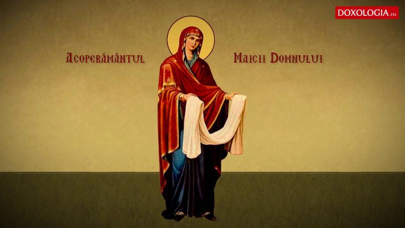 Acoperământulul Maicii Domnului. Spune această rugăciune pe 1 octombrie pentru îndeplinirea ...